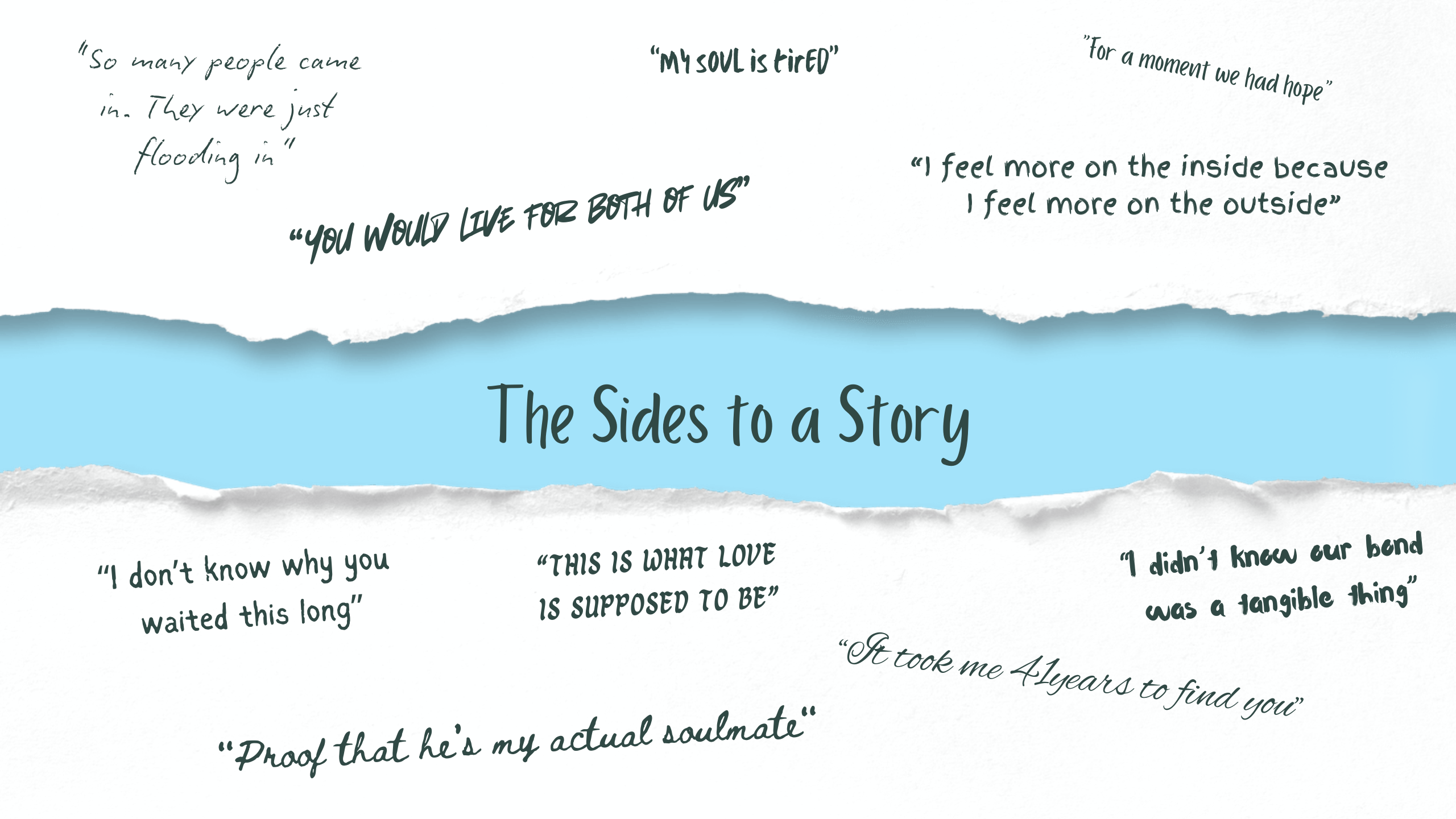 The Sides to a Story – What can you learn today?
